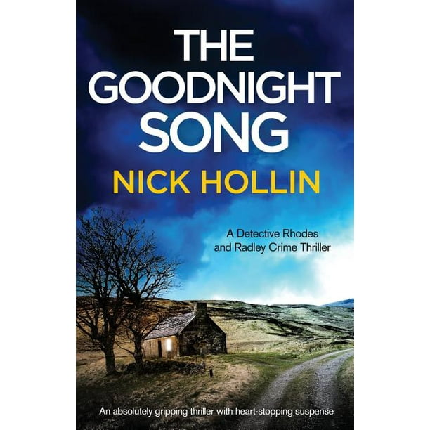 Detective Rhodes and Radley Crime Thrill The Goodnight Song: An ...