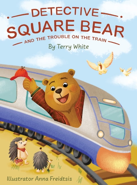 Detective Square Bear Detective Square Bear and the Trouble on the ...