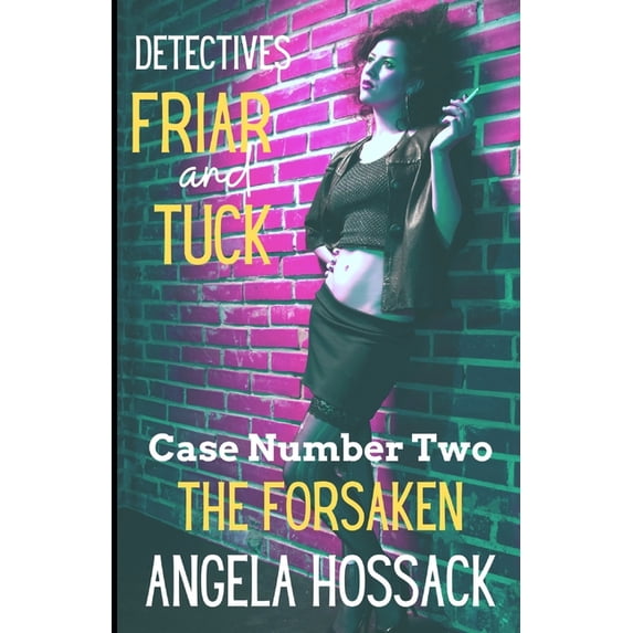 Detectives Friar and Tuck: Detectives Friar and Tuck : Case Number Two ...