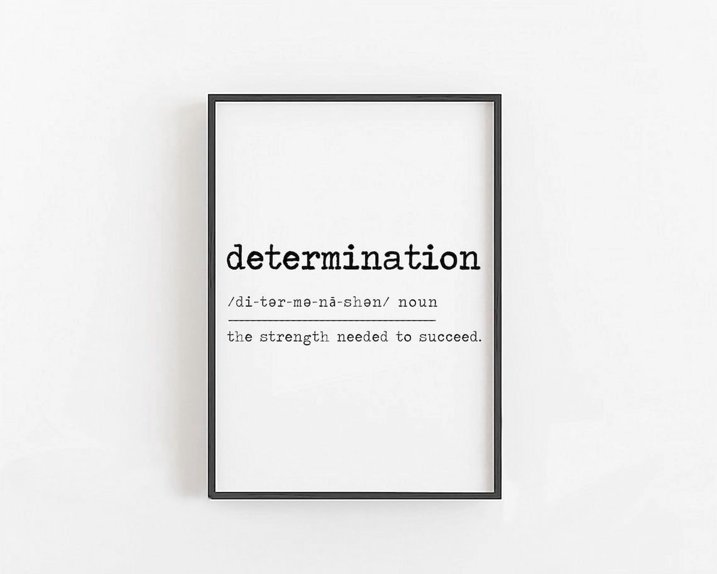 Determination Definition, Motivational Wall Decor for Office ...