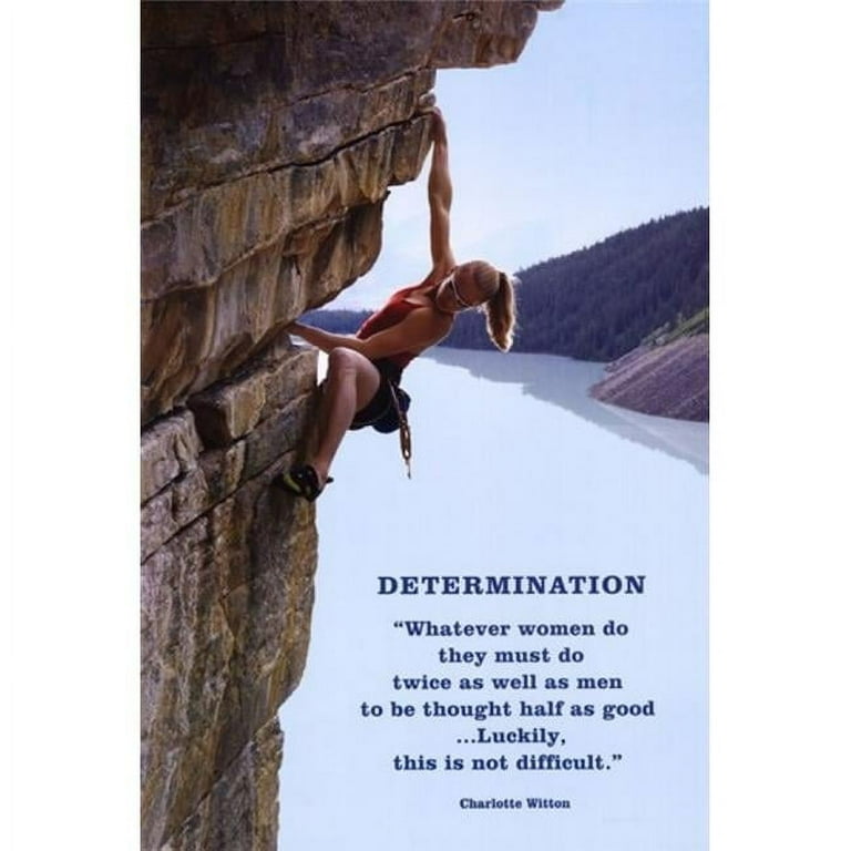 Inspirational Rock Climbing Quotes In Hindsight But NOW! My