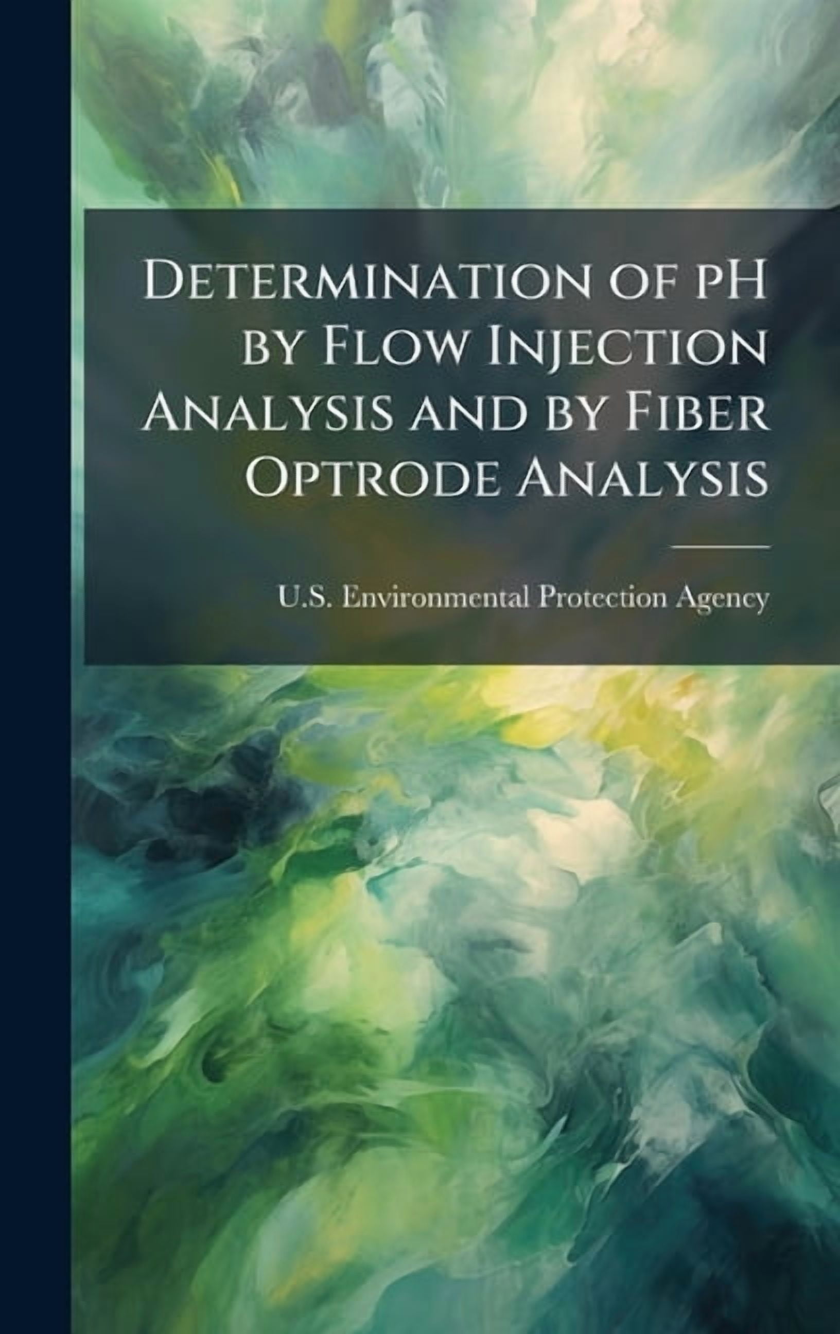 Determination of pH by Flow Injection Analysis and by Fiber Optrode ...