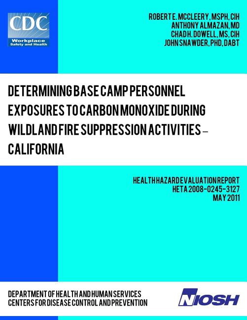 Determining Base Camp Personnel Exposures to Carbon Monoxide During ...