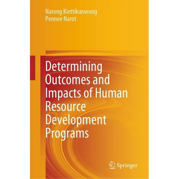 Determining Outcomes and Impacts of Human Resource Development Programs, (Hardcover) - Walmart.com