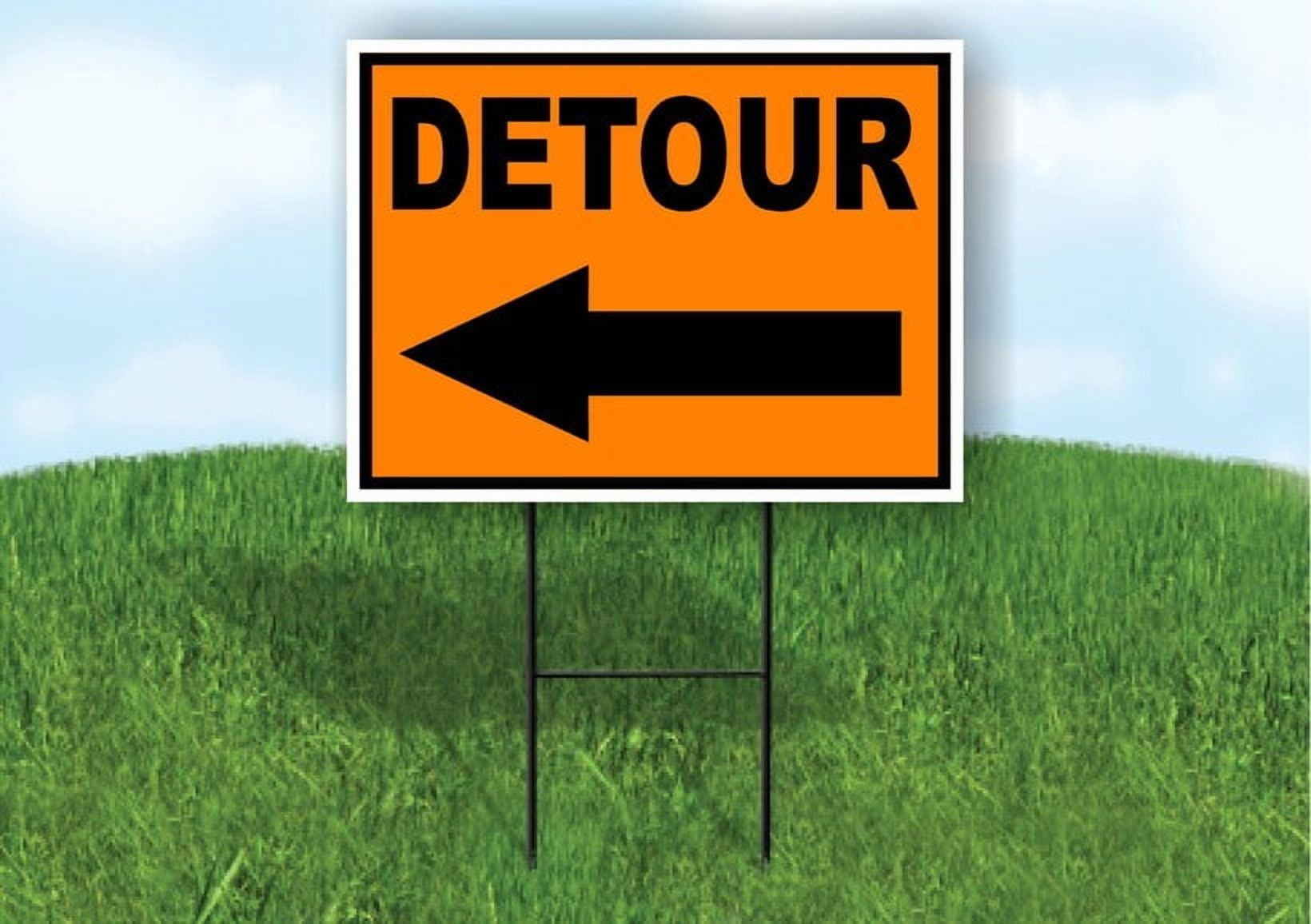 Detour Left Arrow Orange Black Single Sided Yard Sign Road Sign ...