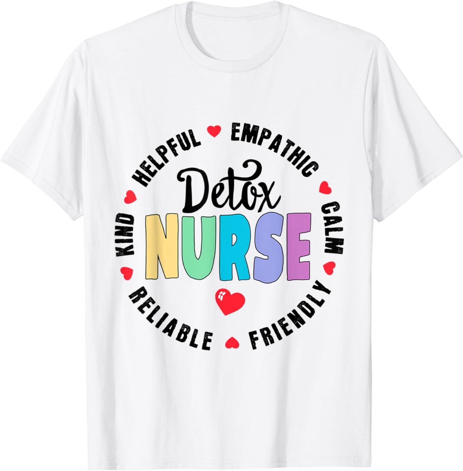 Detox Nurse Squad Appreciation Week Thank you T-Shirt - Walmart.com