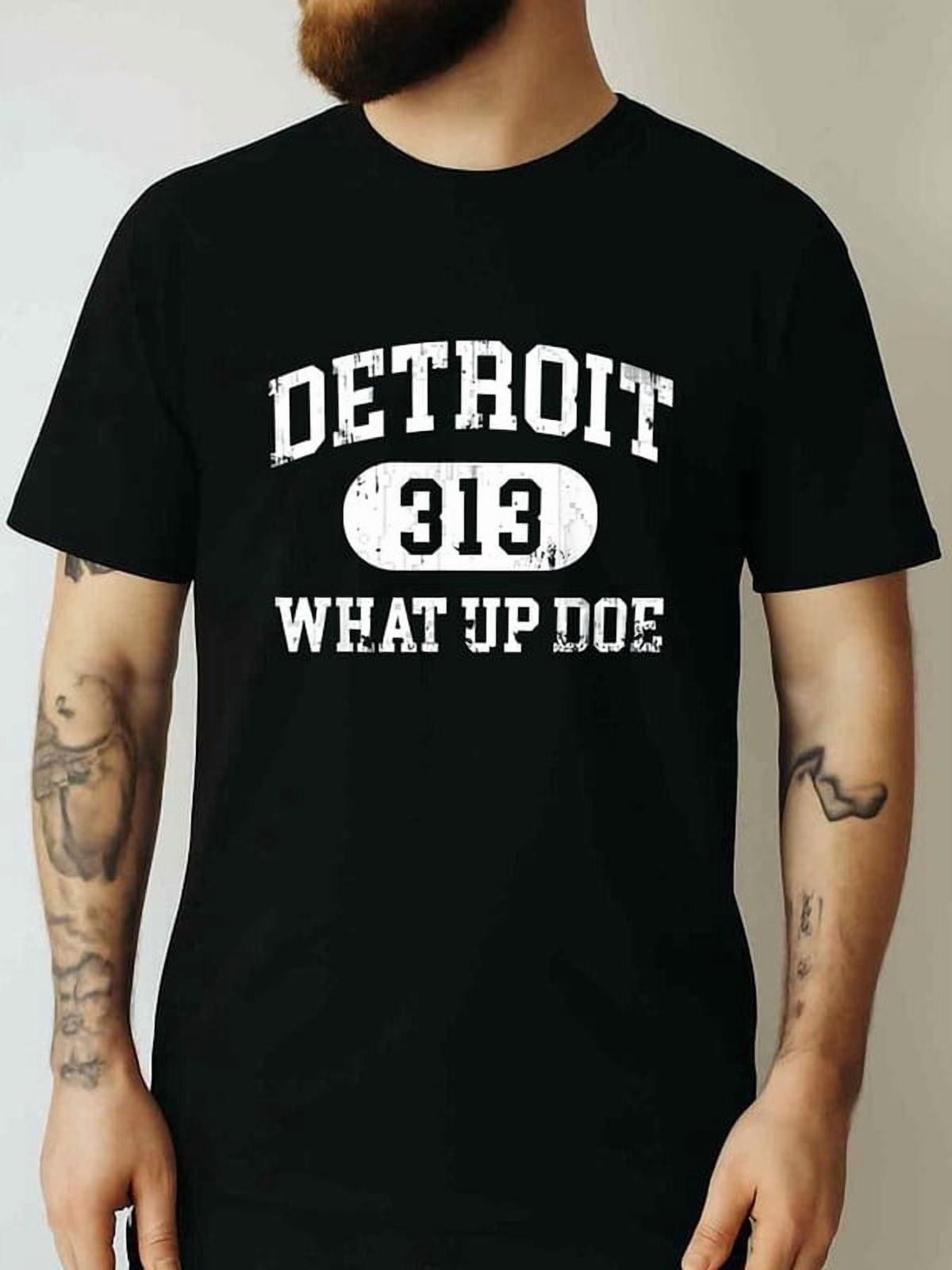 Detroit 313 What Up Doe Premium Black T-Shirt Casual Uni Shirt Cotton ...