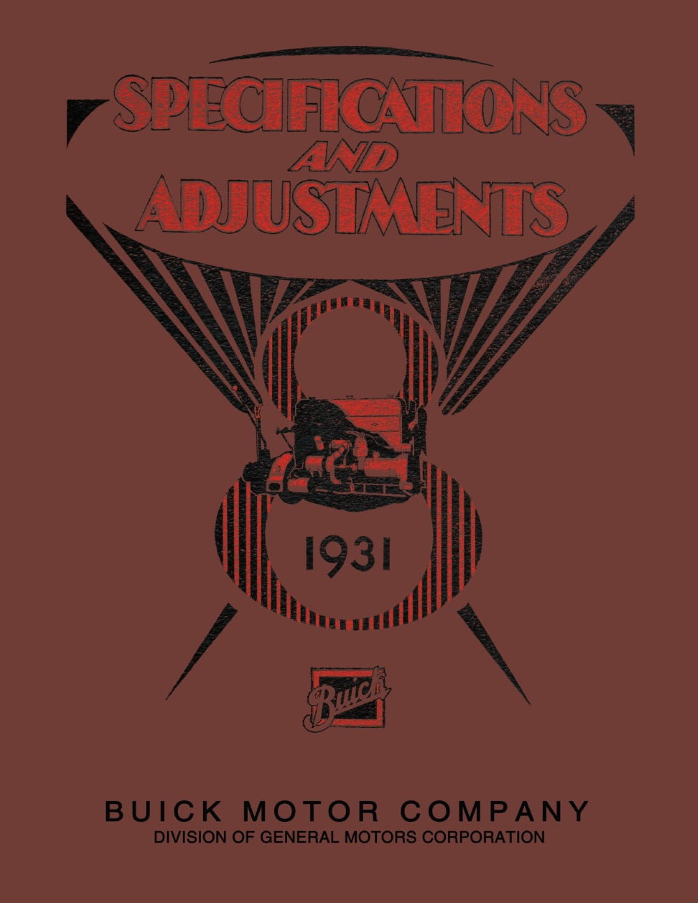 Detroit Iron OEM 1931 Buick Specifications and Adjustments Service ...