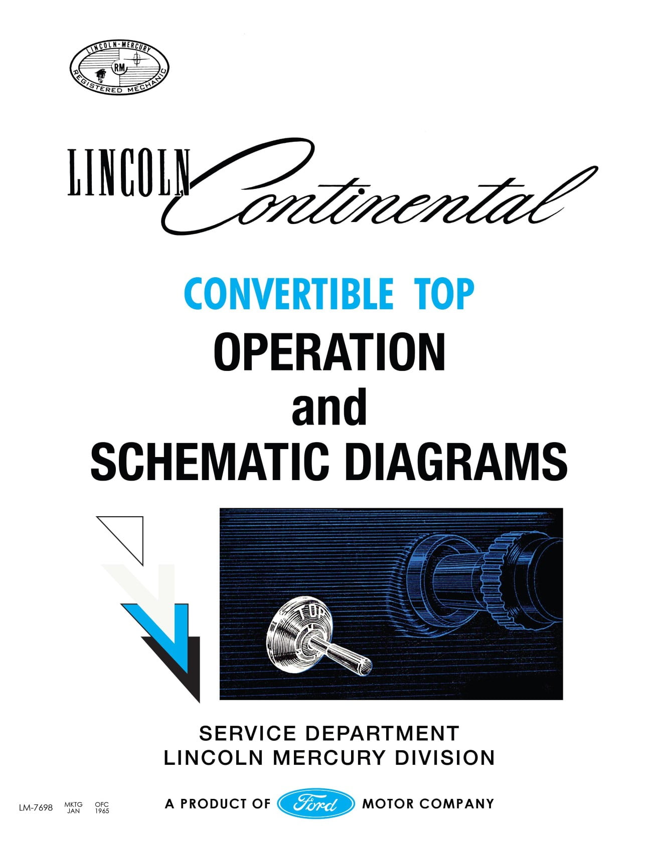 Detroit Iron OEM 1964-65 Lincoln Convertible Top Operation & Schematic ...