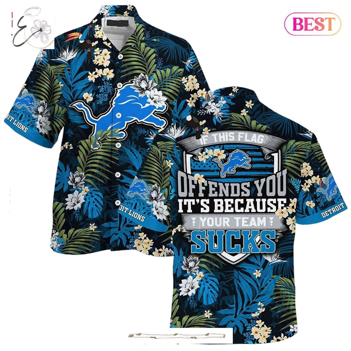 Detroit LionsHawaiian Shirt With Tropical Pattern If This Flag Offends ...