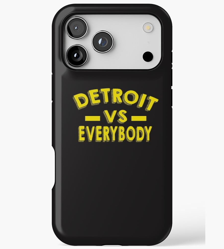 Detroit Vs. Everybody, Bold Classic City Pride Slogan H9767 Phone Case ...