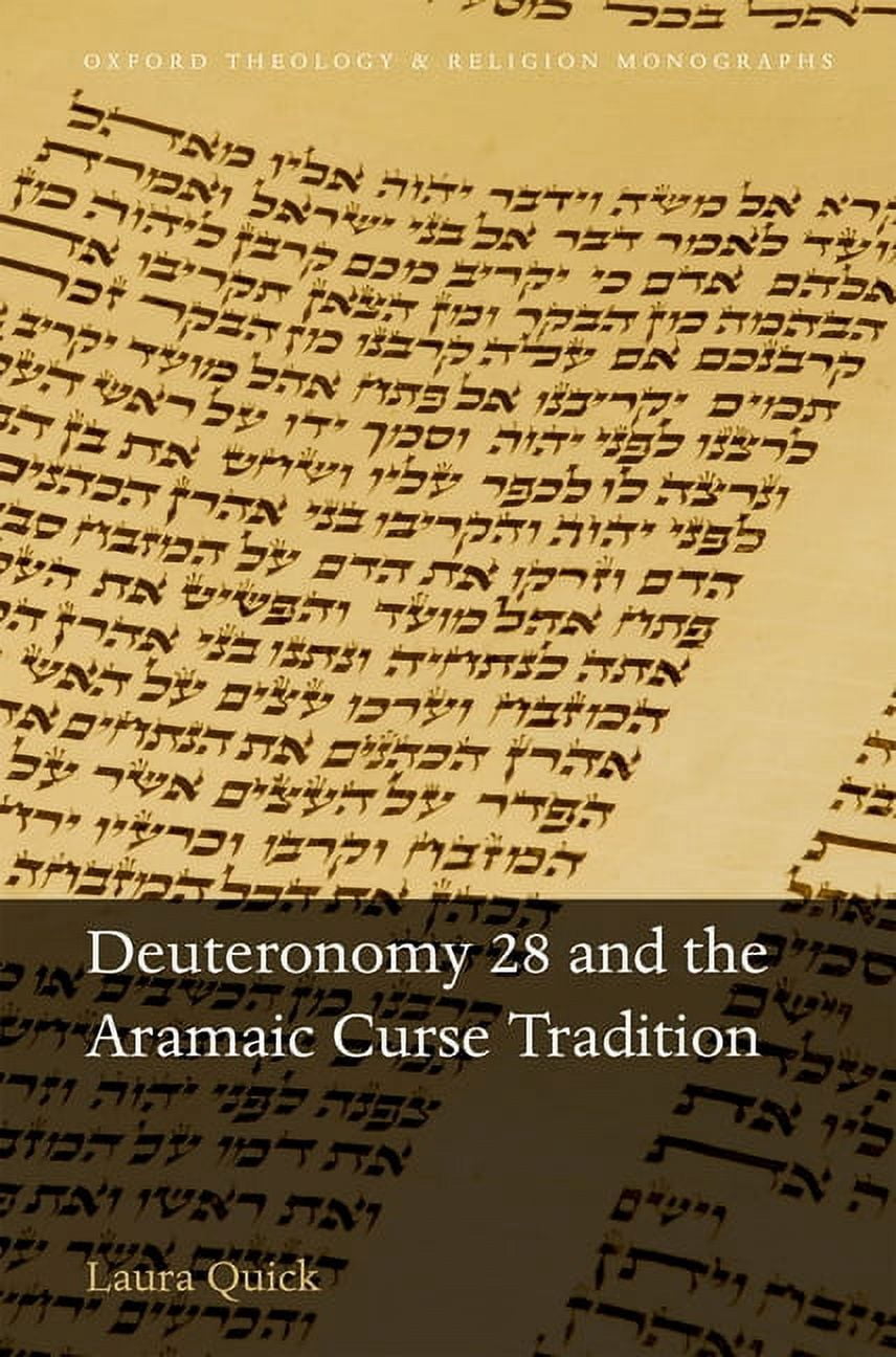 Deuteronomy 28 and the Aramaic Curse Tradition - Walmart.com