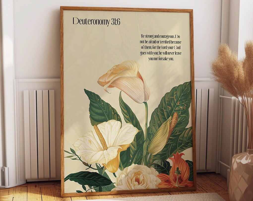 Deuteronomy 31:6 Bible Verse Wall Art – Floral Christian Encouragement ...
