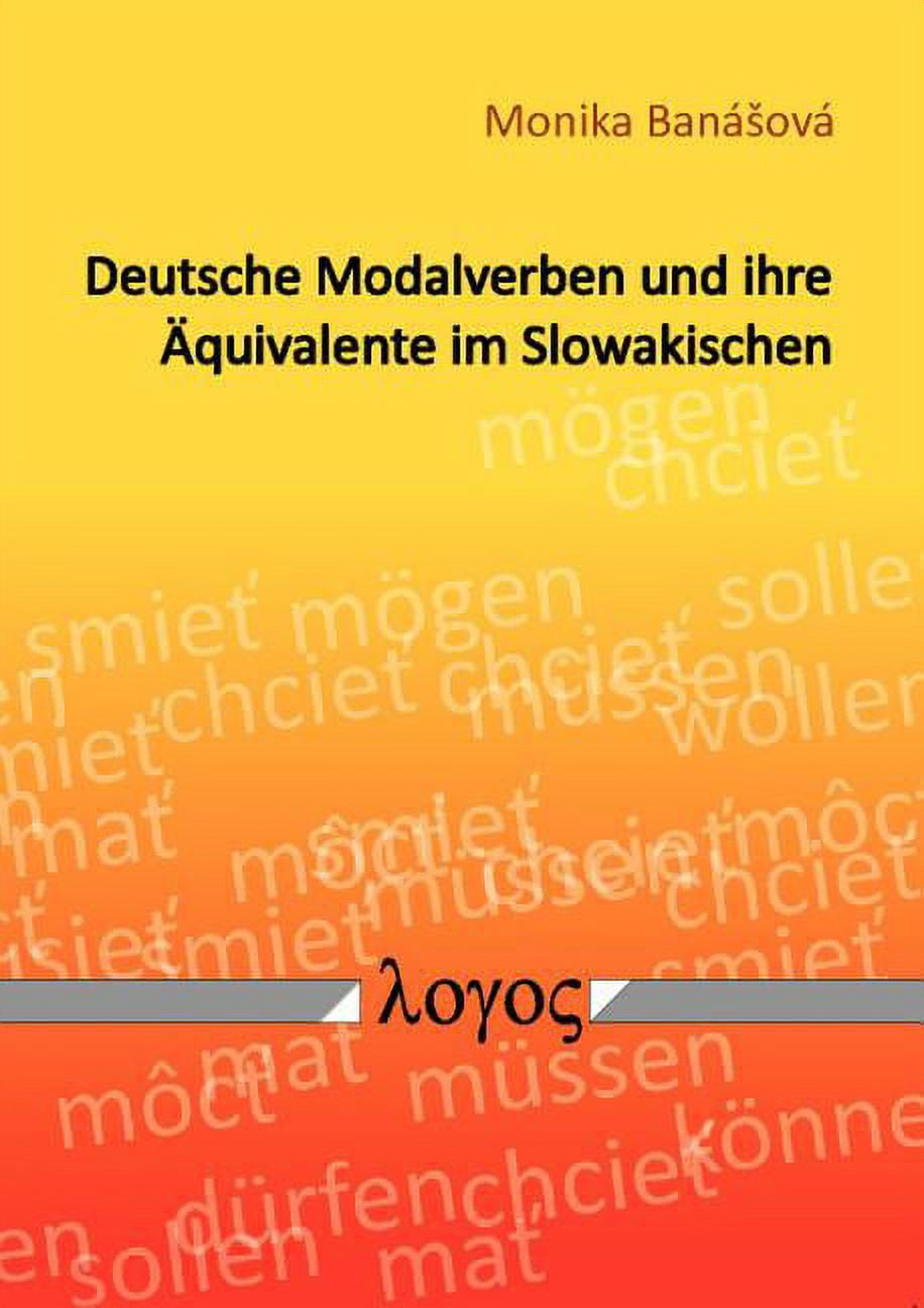 Deutsche Modalverben und ihre Aquivalente im Slowakischen - Walmart.com
