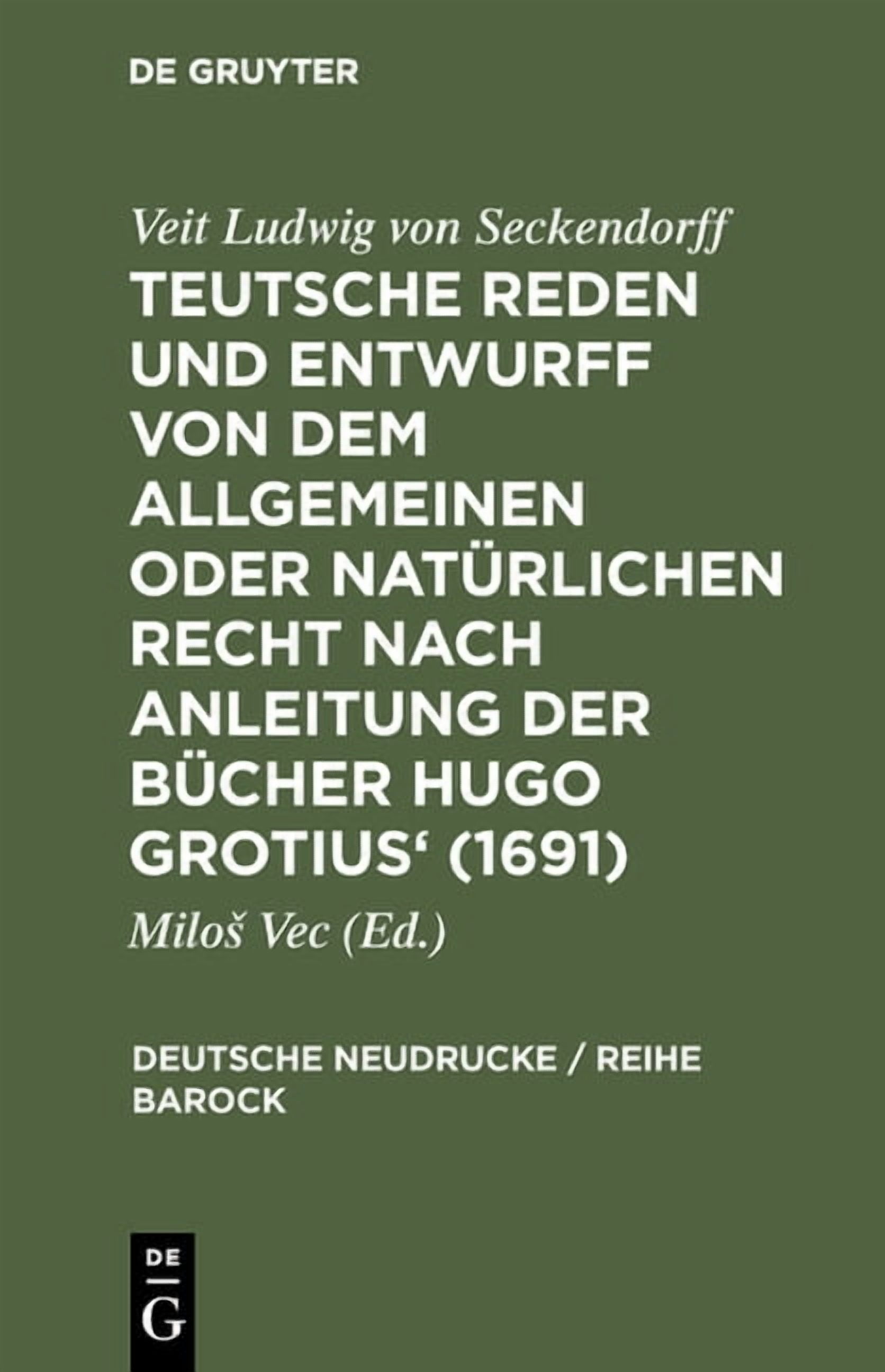 Deutsche Neudrucke / Reihe Barock Teutsche Reden Und Entwurff Von Dem ...