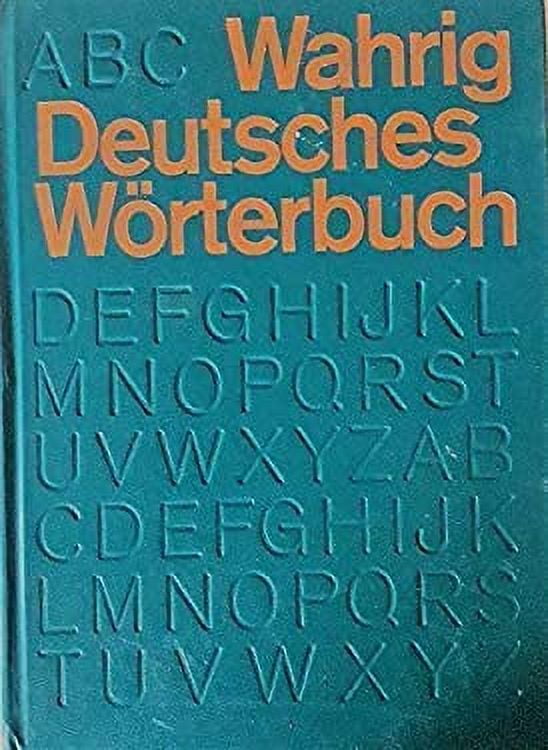 Pre-Owned Deutsches Worterbuch : Mit Einem Lexicon Der Deutschen Sprachlehre / Gerhard Wahrig ...