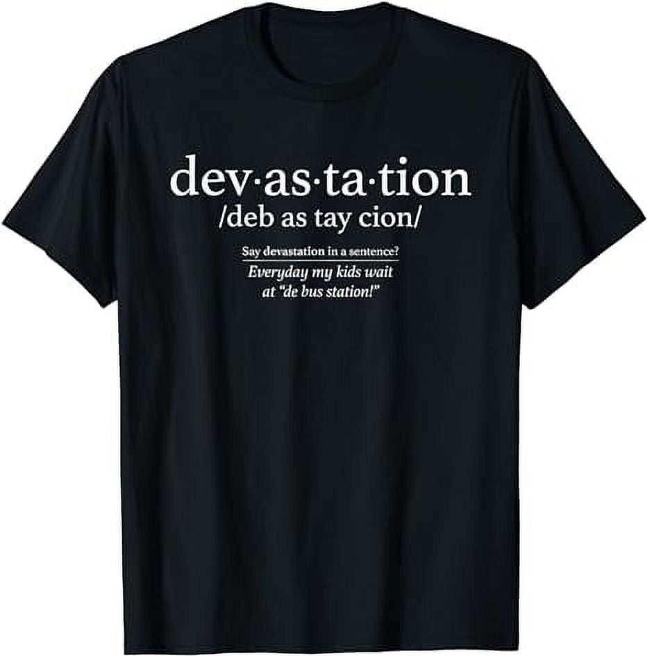 Devastation Tagalog Filipino Taglish Word Joke Sentence T-Shirt ...