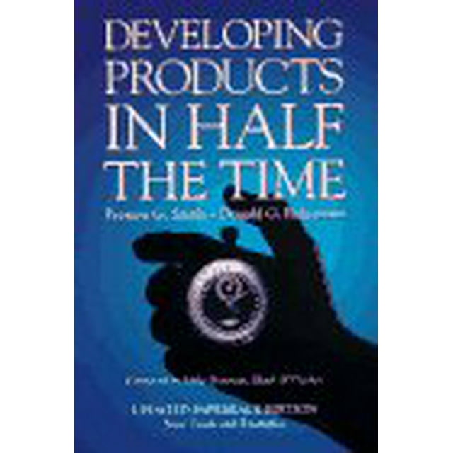 Pre-Owned Developing Products in Half the Time (Paperback) by Ronald Ted Smith, Preston G Donald ...