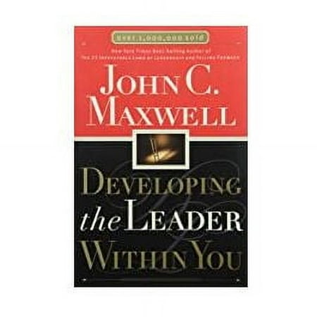 Developing the Leader Within You (Paperback) by John C Maxwell ...