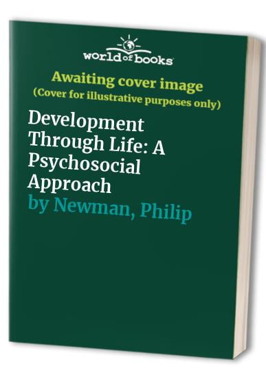 Pre-Owned Development Through Life: A Psychosocial Approach (Hardcover ...