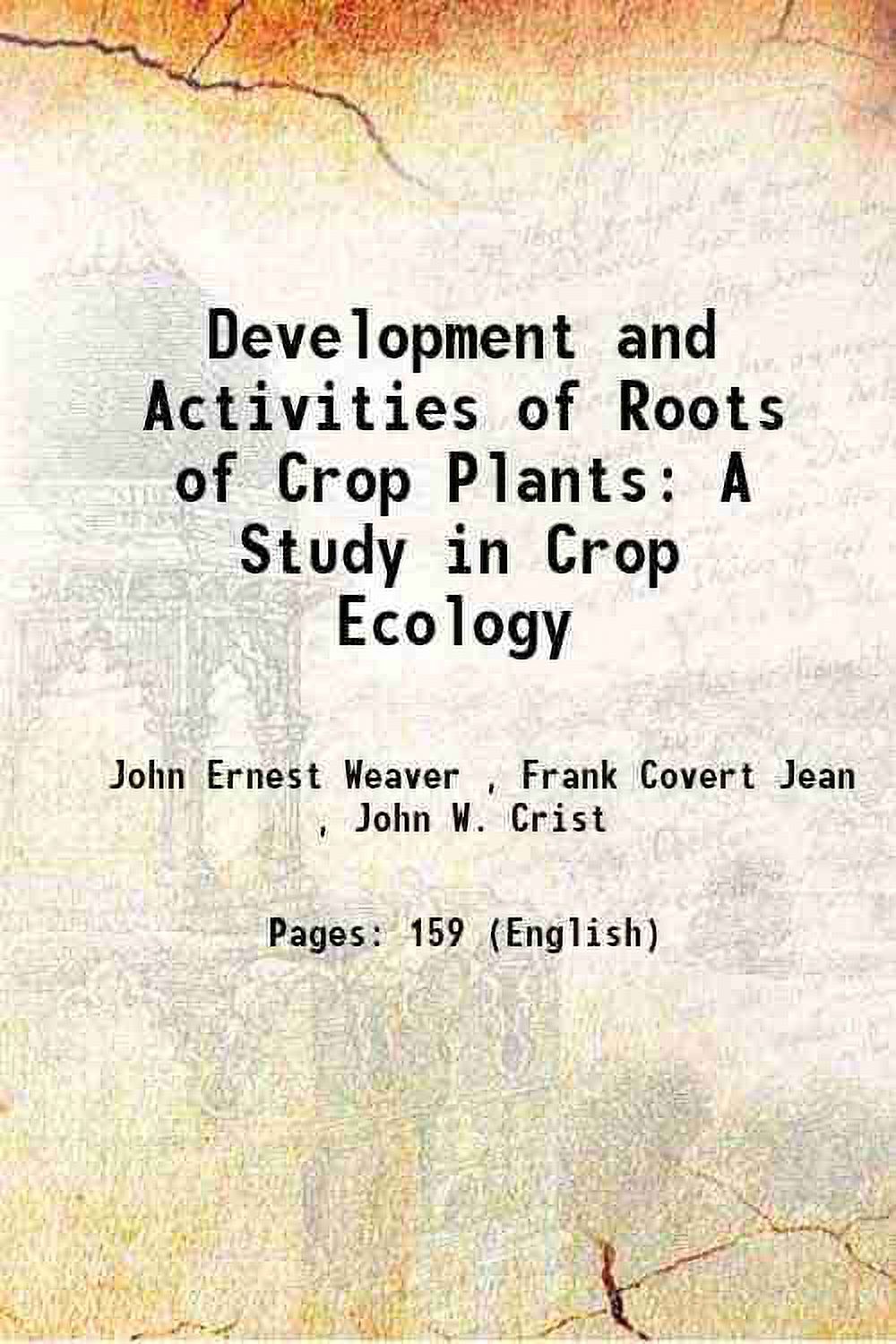 Development and Activities of Roots of Crop Plants: A Study in Crop ...
