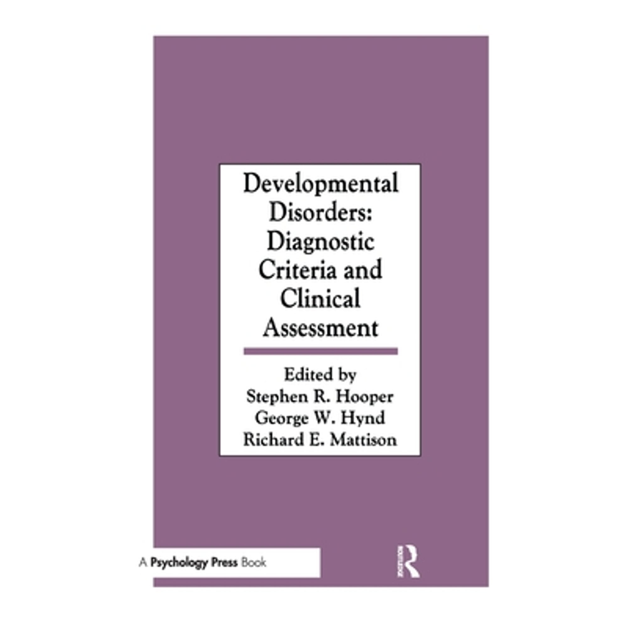 Pre-Owned Developmental Disorders Vol. 2 : Diagnostic Criteria and ...