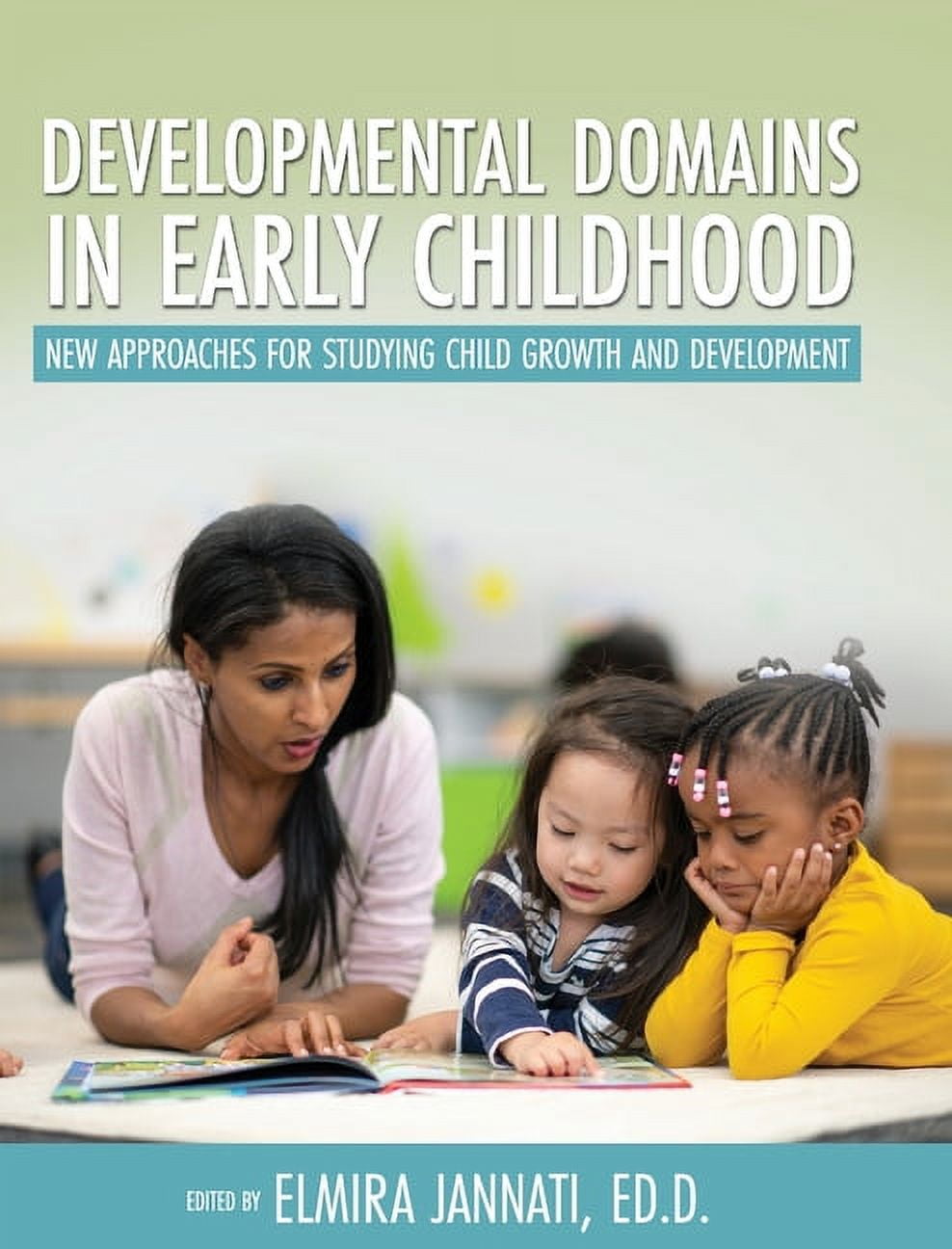 Developmental Domains in Early Childhood : New Approaches for Studying ...