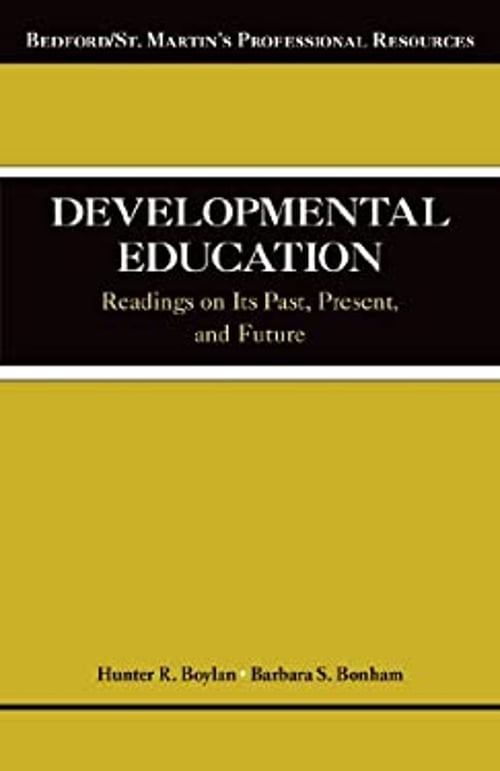 Pre-Owned Developmental Education: Readings on Its Past, Present, and ...