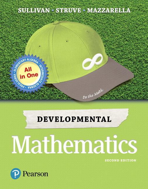 Developmental Mathematics : Prealgebra, Elementary Algebra, and ... Developmental Mathematics : Prealgebra, Elementary Algebra, and ...