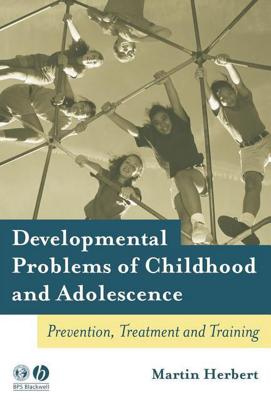 Developmental Problems of Childhood and Adolescence: Prevention ...
