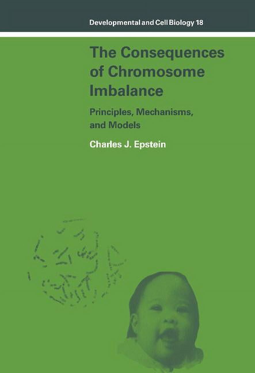 Developmental and Cell Biology The Consequences of Chromosome Imbalance ...