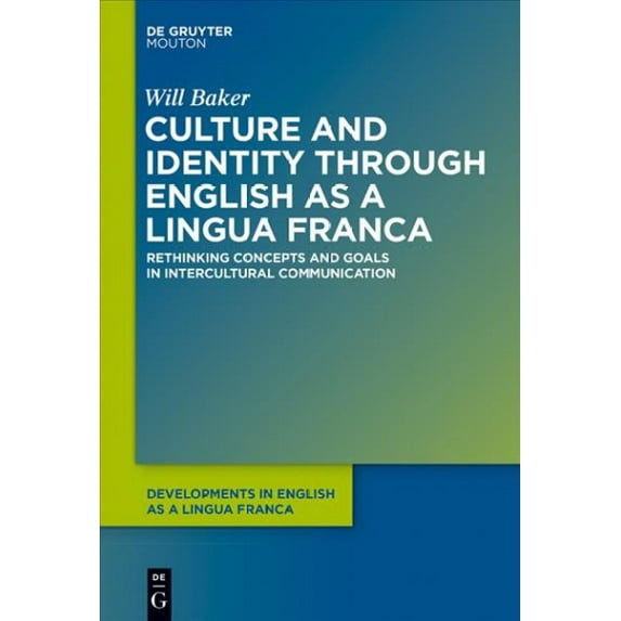 Pre-Owned Developments in English as a Lingua Franca [Delf]: Culture ...