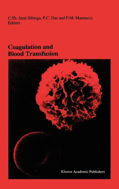 Developments in Hematology and Immunolog Coagulation and Blood ...