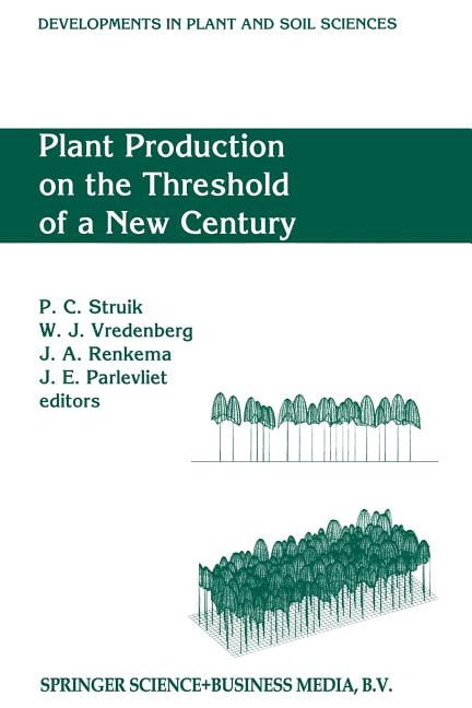 Developments in Plant and Soil Sciences: Plant Production on the ...