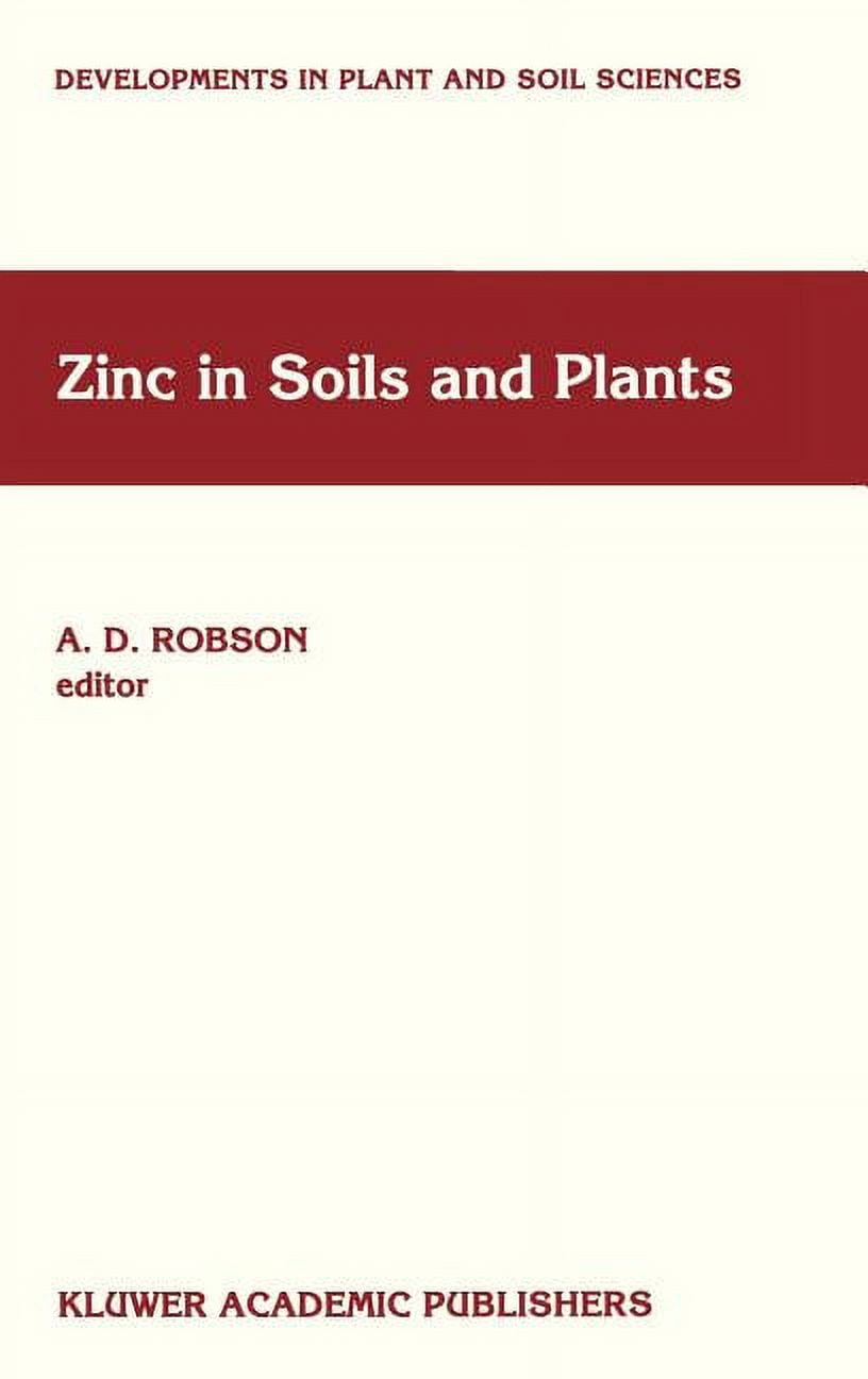 Developments in Plant and Soil Sciences Zinc in Soils and Plants ...