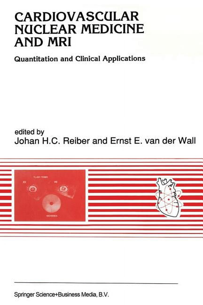 Developments in Cardiovascular Medicine: Cardiovascular Nuclear ...