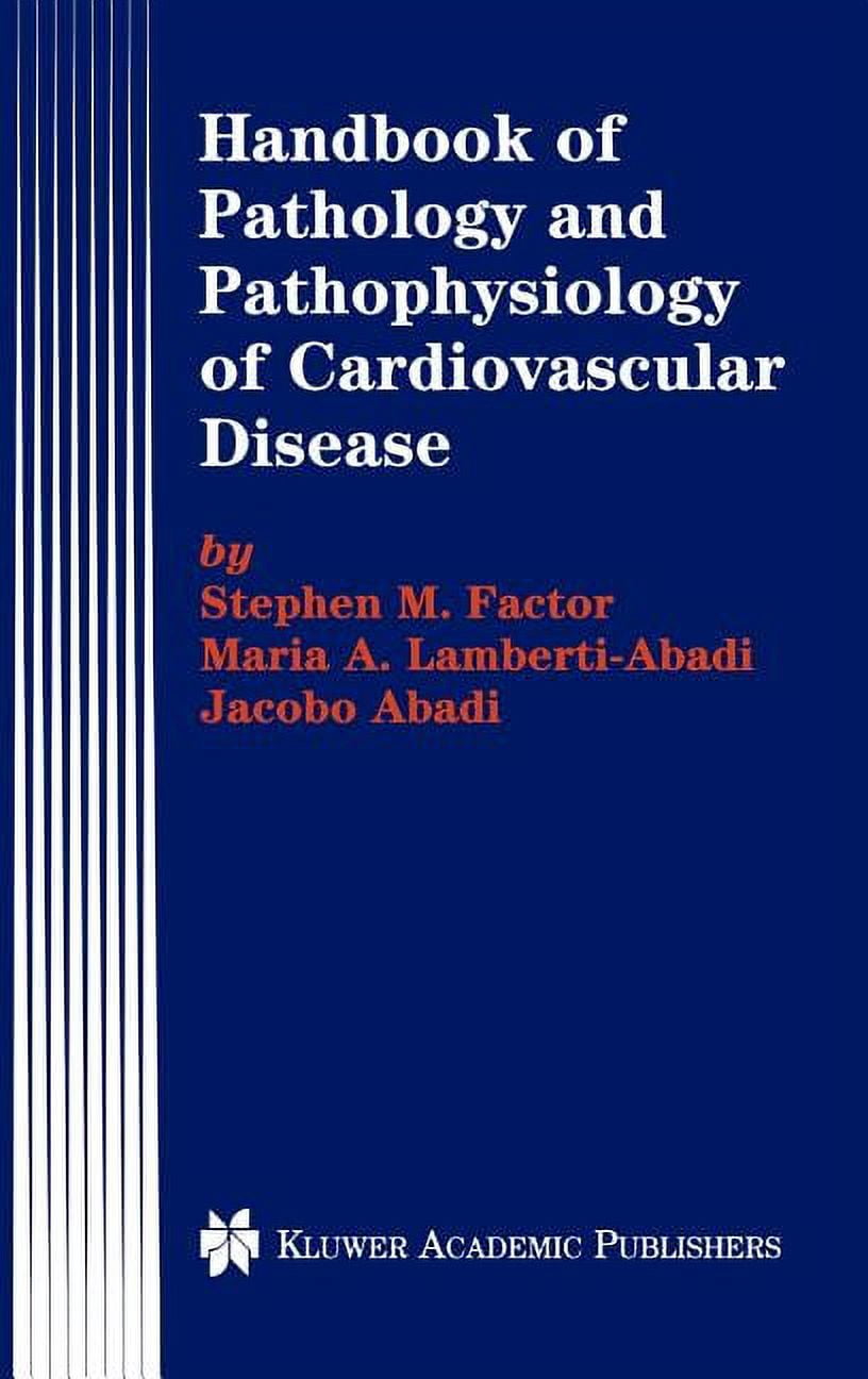 Developments in Cardiovascular Medicine: Handbook of Pathology and ...
