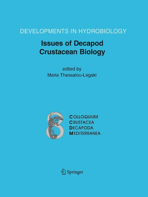 Developments in Hydrobiology Issues of Decapod Crustacean Biology, Book ...