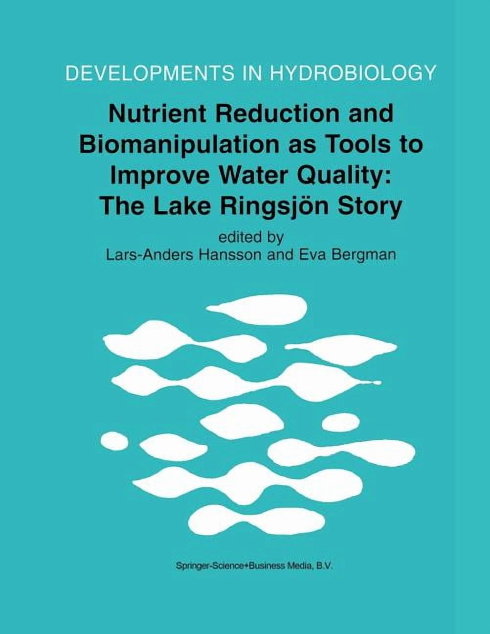Developments in Hydrobiology Nutrient Reduction and Biomanipulation as ...