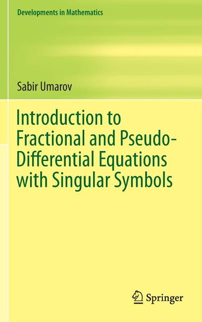 Developments in Mathematics Introduction to Fractional and Pseudo ...