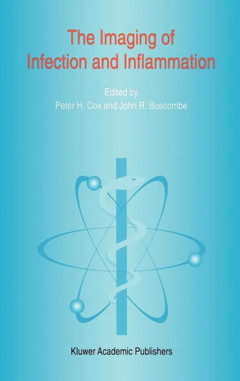 Developments in Nuclear Medicine The Imaging of Infection and ...