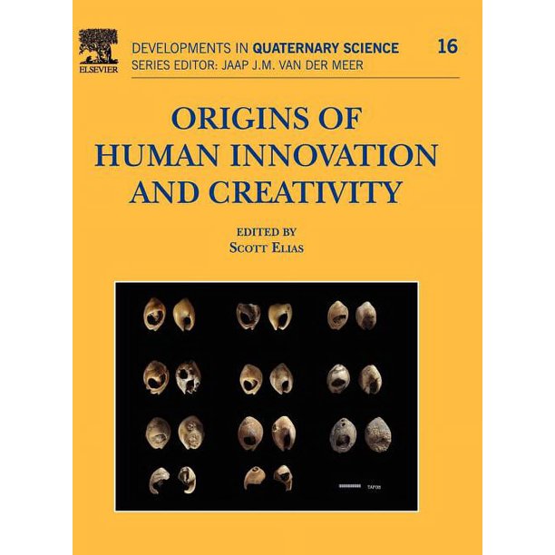 Developments in Quaternary Science Origins of Human Innovation and ...