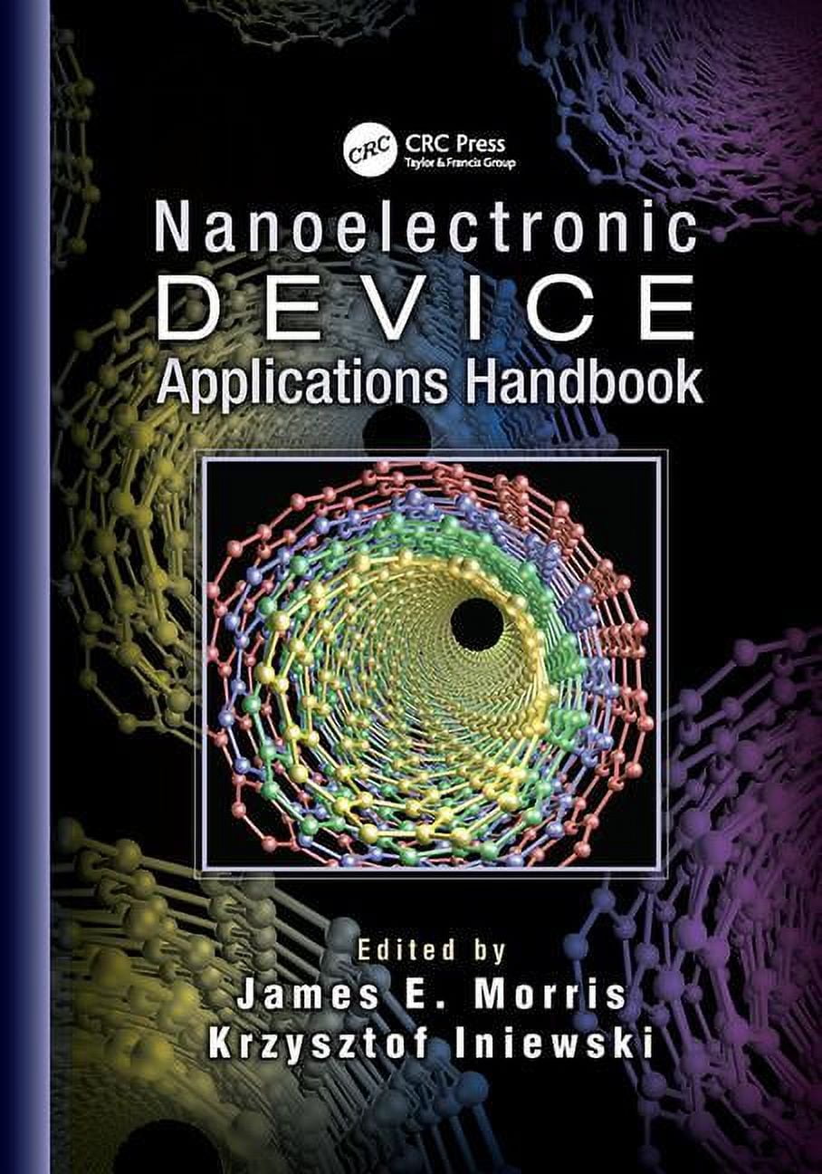 Devices, Circuits, and Systems Nanoelectronic Device Applications ...