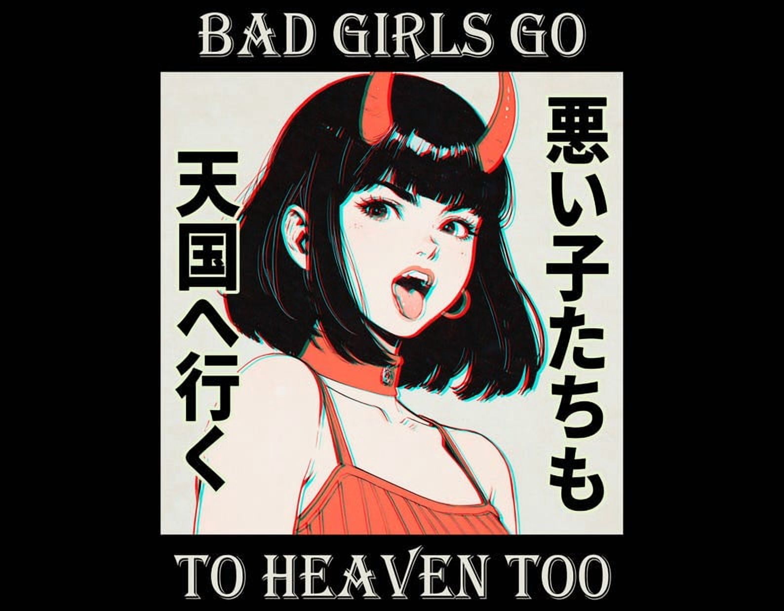 Devil Anime Girl Shirt, Bad Girls Go to Heaven Too, Asian Streetwear ...