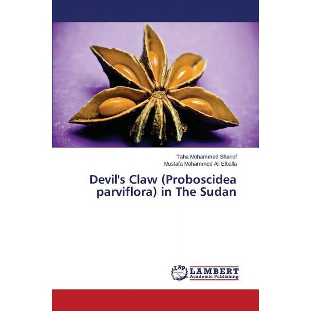 Devil's Claw (Proboscidea parviflora) in The Sudan (Paperback ...