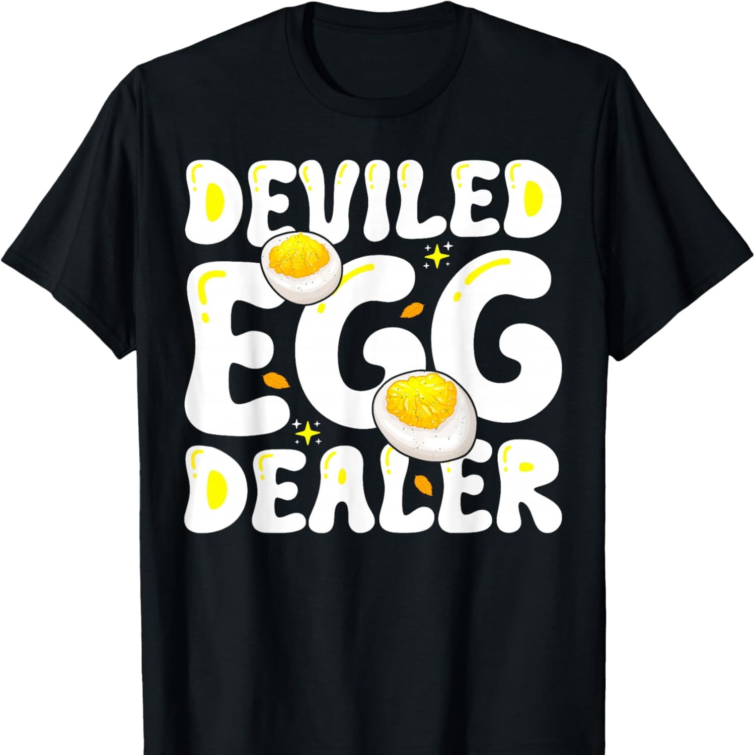 Deviled Egg D1ealer TH1anksgiving Funny Deviled Egg T-S1Hirt - Walmart.com