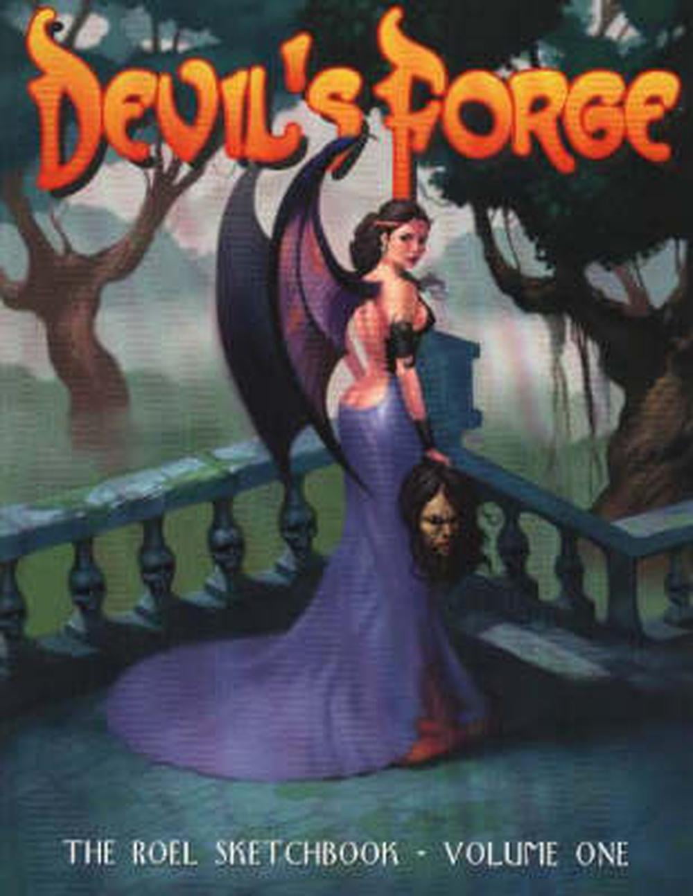Devils Forge: v. 1: The Roel Sketchbook: The Roel Sketchbook: Volume 1 by Roel Wielinga ...