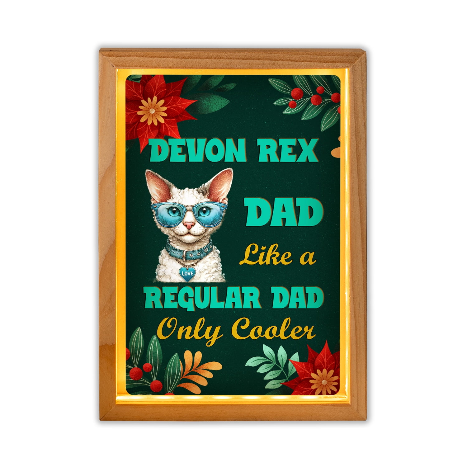 Devon Rex Dad Like a Regular Dad Only Cooler Happy Father's Day Acrylic Plaque with Wood Photo ...