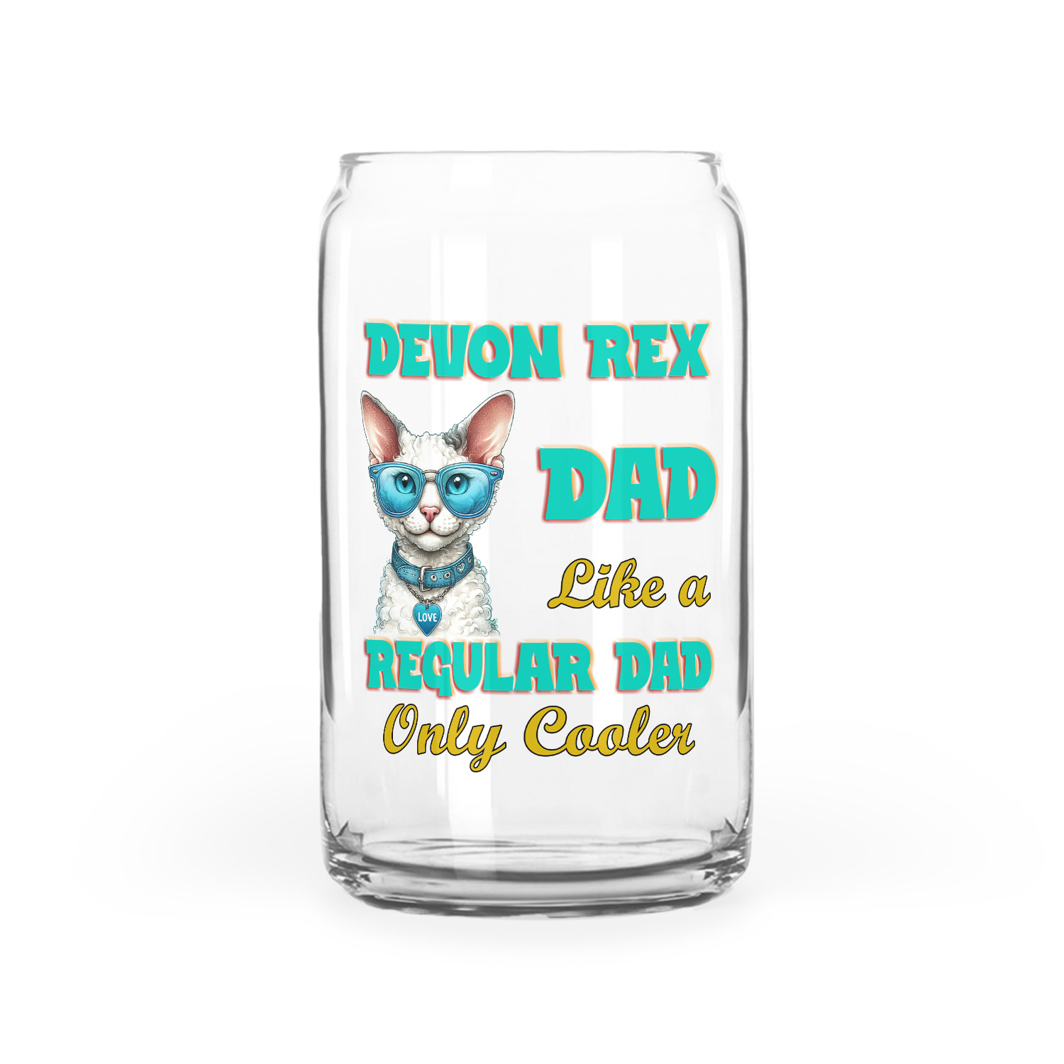 Devon Rex Dad Like a Regular Dad Only Cooler Happy Father's Day 16oz ...