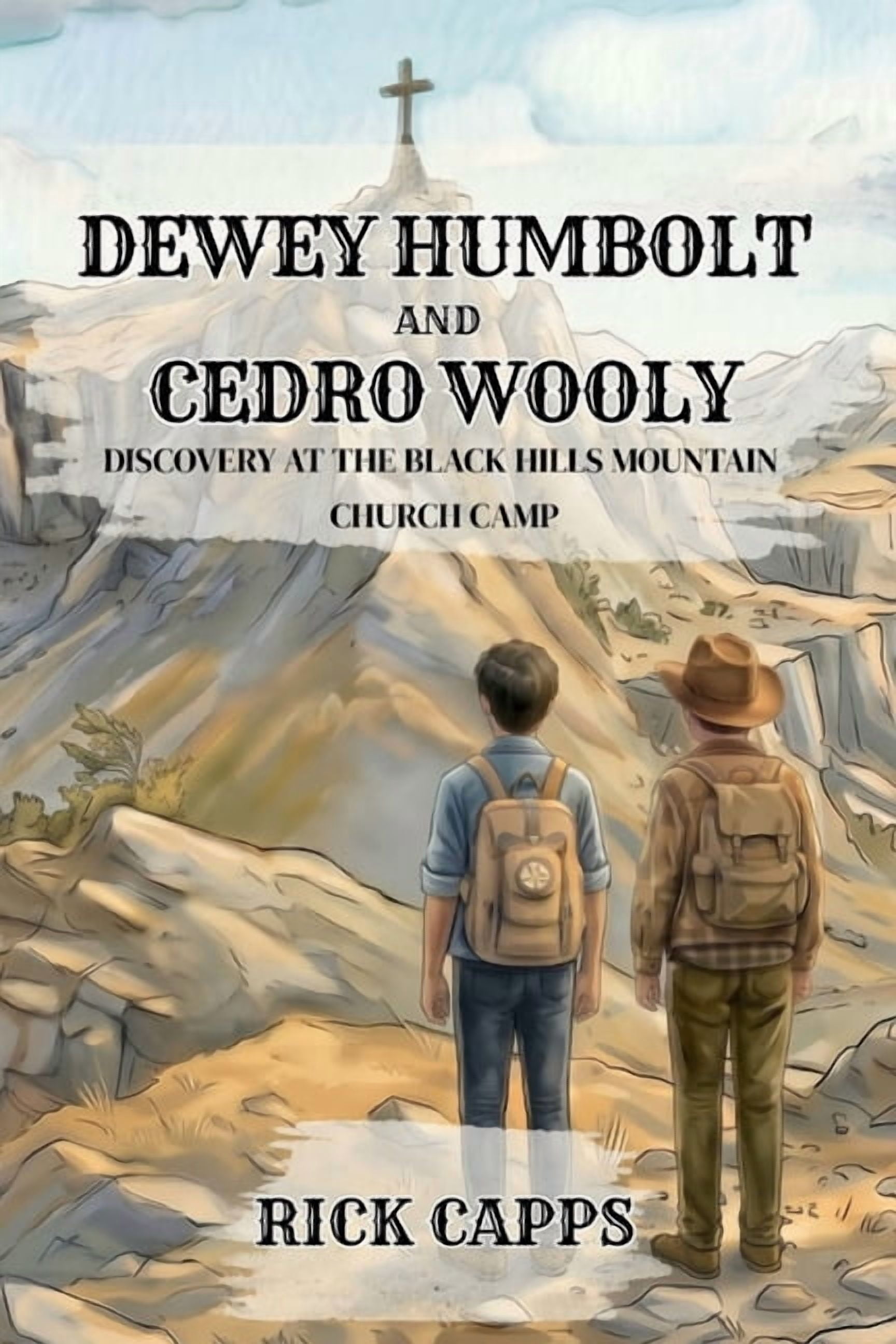 Dewey Humboldt and Cedro Wooly - Discovery at The Black Hills Mountain ...